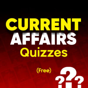 Current Affairs Quizzes 2025 (MCQ Quiz With Answers)